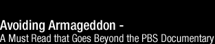 Avoiding Armageddon . Companion Book | PBS
