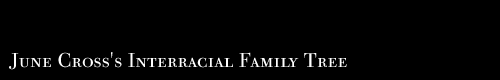 June Cross's Interracial Family Tree | FRONTLINE | PBS